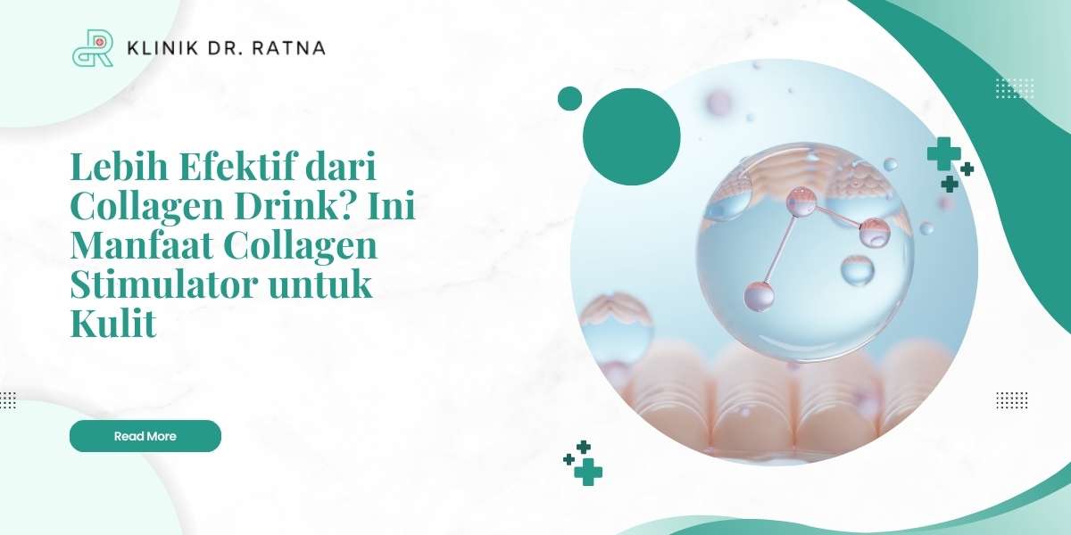 Lebih Efektif Dari Collagen Drink? Ini Manfaat Collagen Stimulator ...